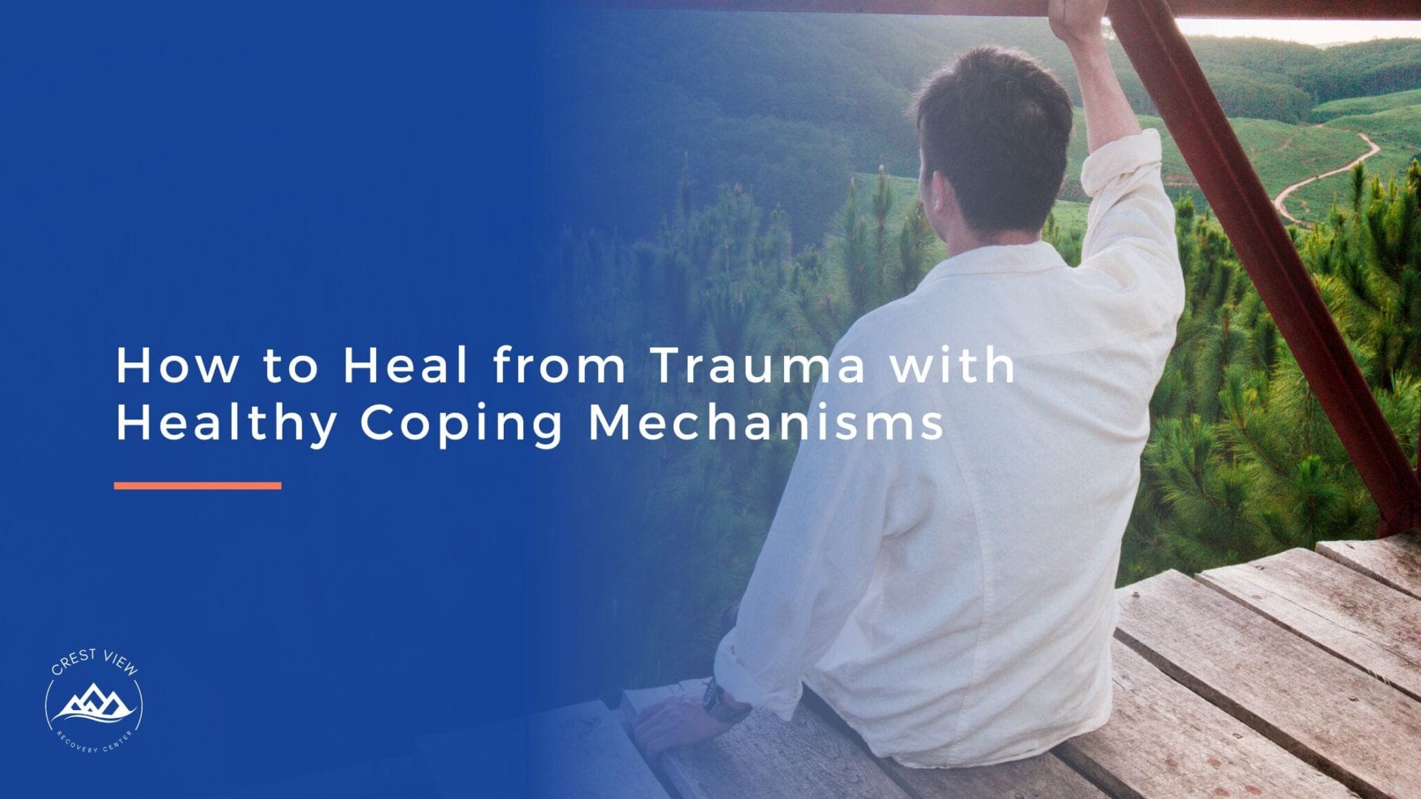 How to Heal from Trauma with Healthy Coping Mechanisms | NC